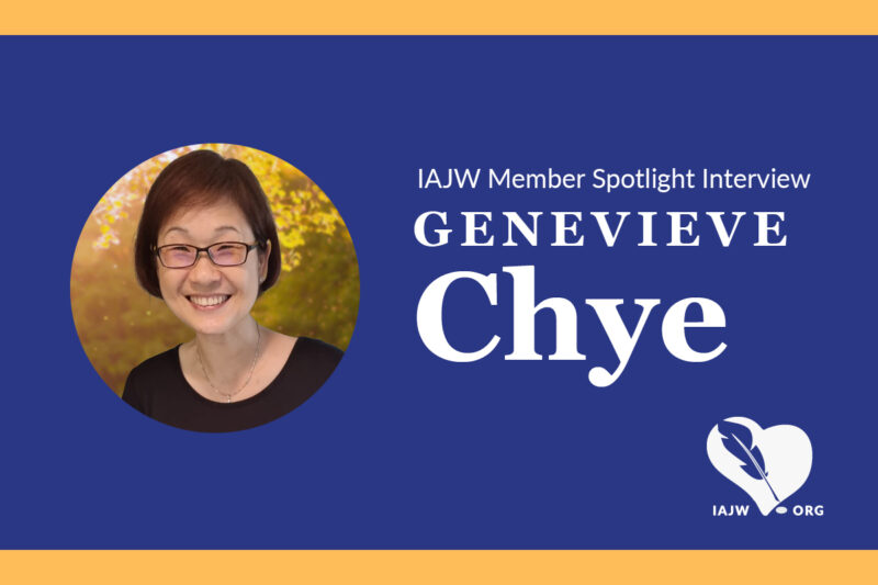 IAJW Member Spotlight Interview with Genevieve Chye | The International ...