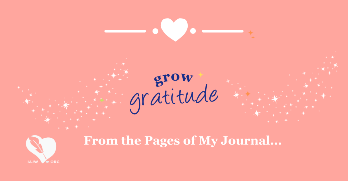 From the Pages of My Journal - Dear Gratitude... | The International ...